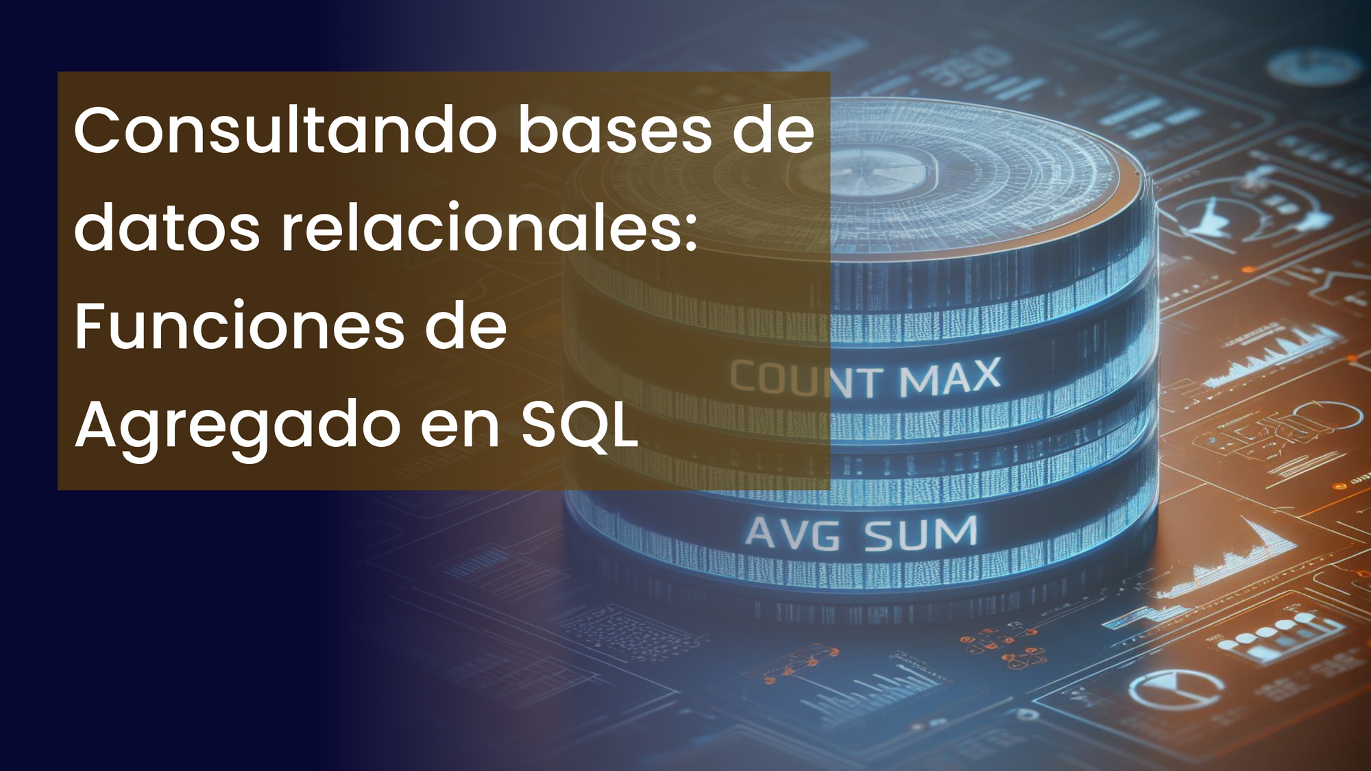 Consultando bases de datos relacionales: Funciones de Agregado en SQL: Cómo Usar GROUP BY con ...