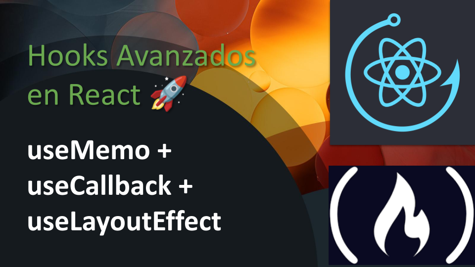 Introducción a los Hooks Avanzados Introducción a los Hooks Avanzados