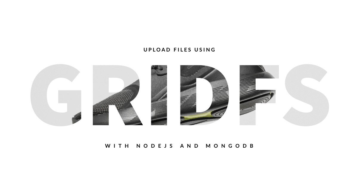 Guia do GridFS: como fazer o upload de arquivos e imagens no MongoDB ... Guia do GridFS: como fazer o upload de arquivos e imagens no MongoDB ...